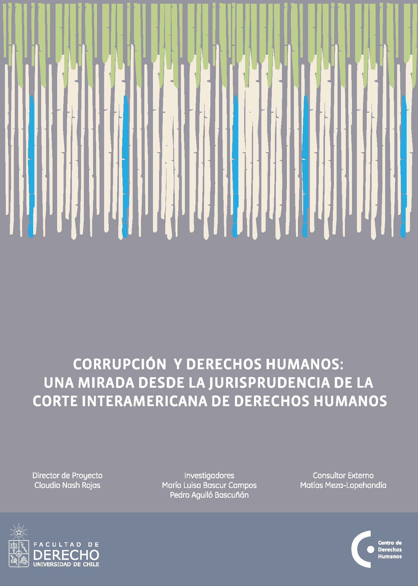 Corrupción Y Derechos Humanos Una Mirada Desde La Jurisprudencia De La